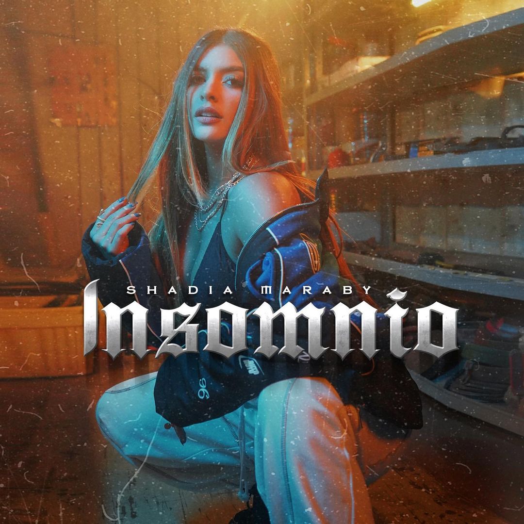 RECIENTEMENTE SE LANZÓ EL NUEVO SENCILLO DE SHADIA MARABY, “INSOMNIO ...